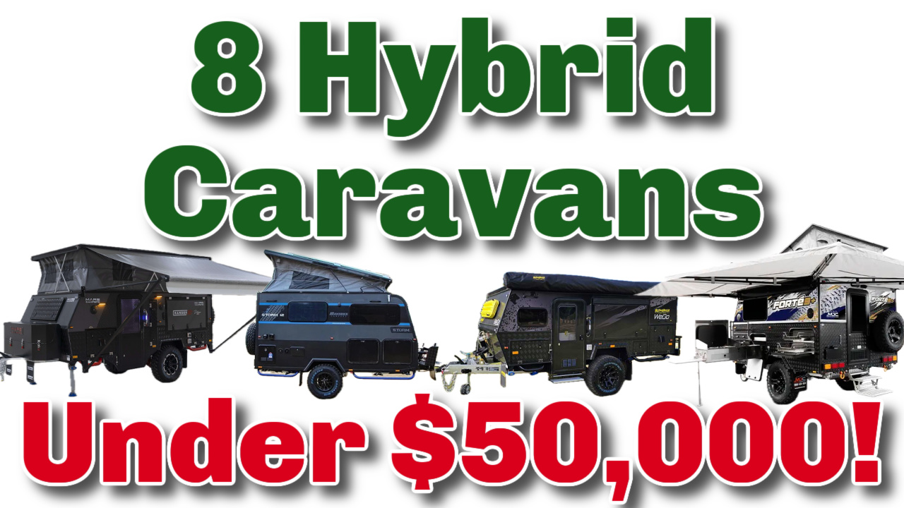 Most Affordable Hybrid Caravans (Australia 2026) - Ben & Michelle