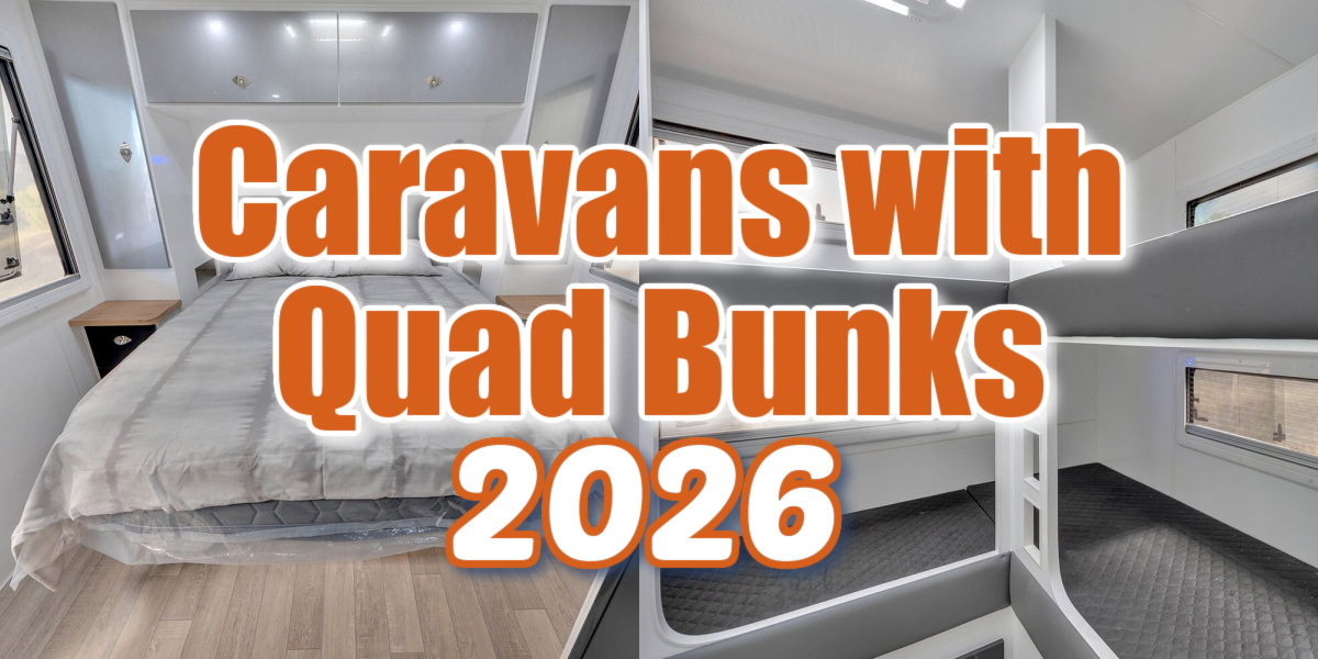 Caravans with Quad Bunks (Australia 2026) - Ben & Michelle